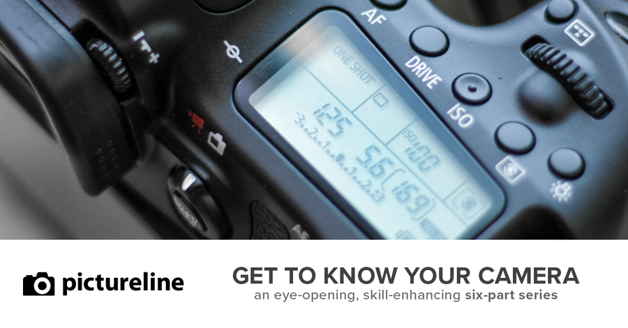 Get To Know Your Camera - 6 Part Series August-September